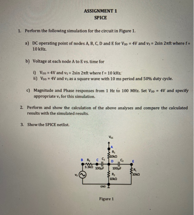 Solved ASSIGNMENT 1 SPICE 1. Perform the following | Chegg.com