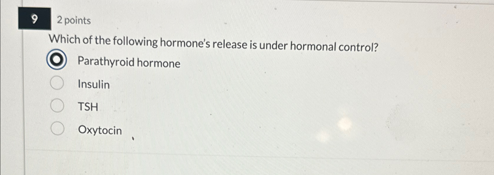 Solved 92 pointsWhich of the following hormone's release is | Chegg.com Solved 92 pointsWhich of the following hormone's release is | Chegg.com