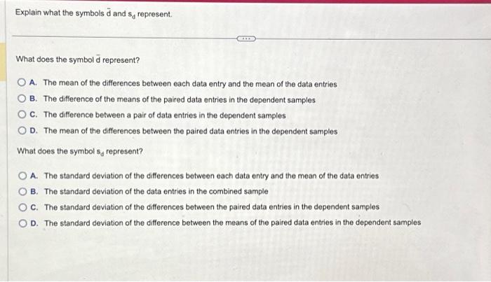 Solved Explain what the symbols dˉ and sd represent. What | Chegg.com