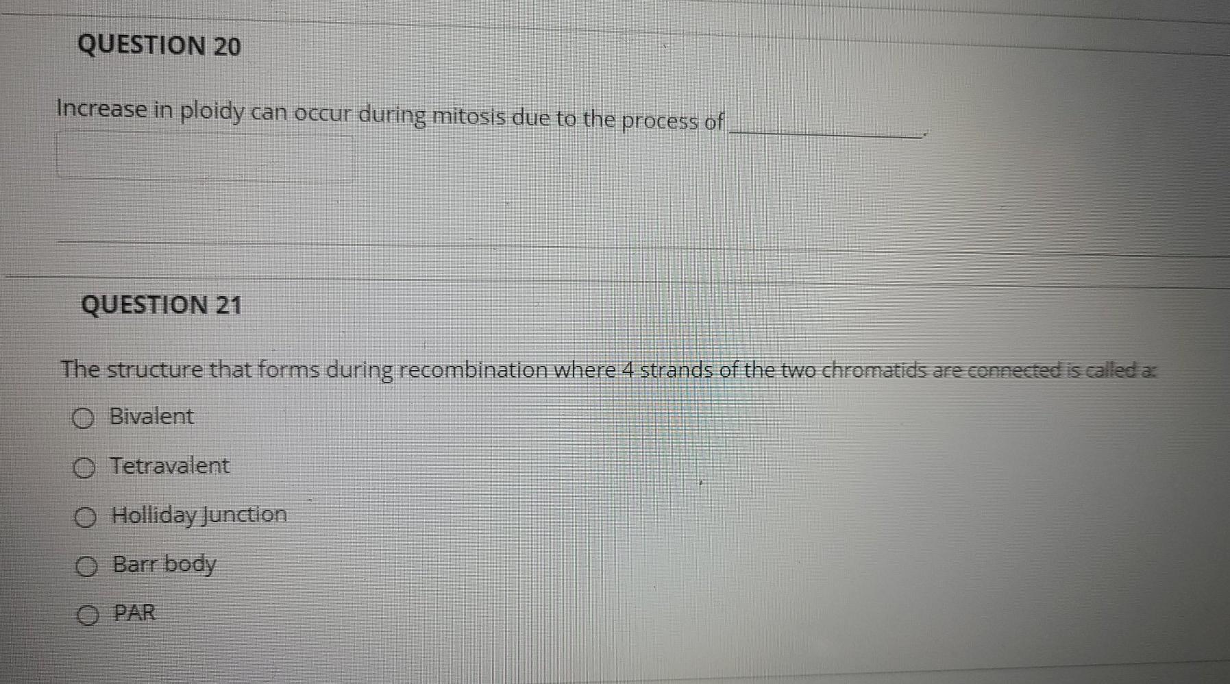 Solved QUESTION 20 Increase in ploidy can occur during | Chegg.com