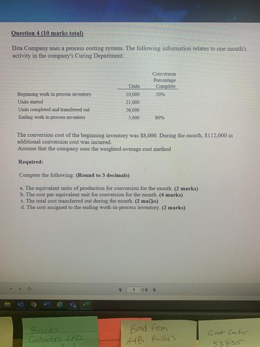 Solved Question 4 (10 marks total) Dita Company uses a | Chegg.com