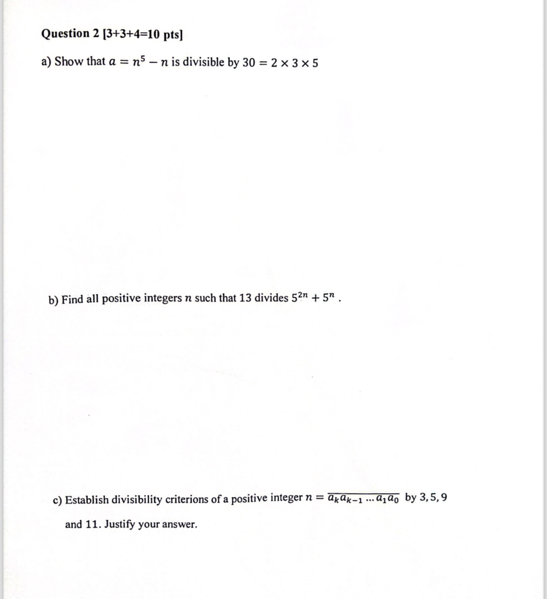 Solved Question pts]a) ﻿Show that a=n5-n ﻿is divisible by | Chegg.com