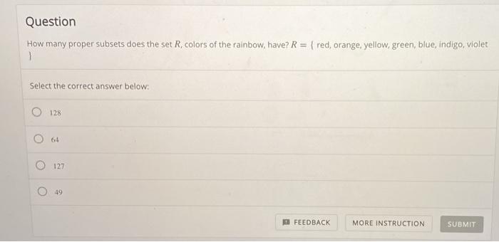 Solved Question How many proper subsets does the set R, | Chegg.com