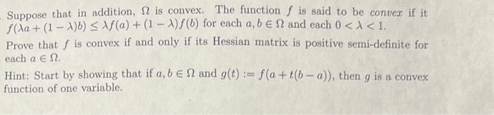 Solved Suppose that in addition, Ω is convex. The function f | Chegg.com