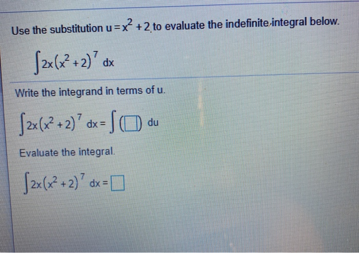 Solved Use the substitution u=x + 2 to evaluate the | Chegg.com