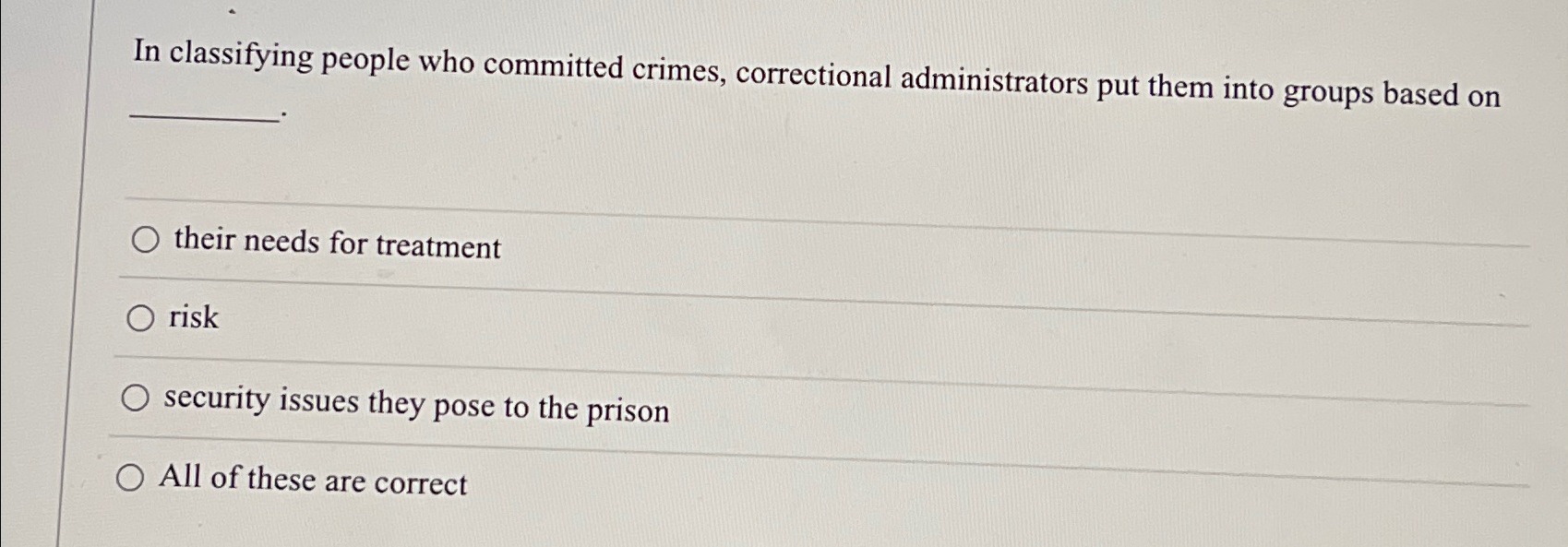 Solved In classifying people who committed crimes, | Chegg.com