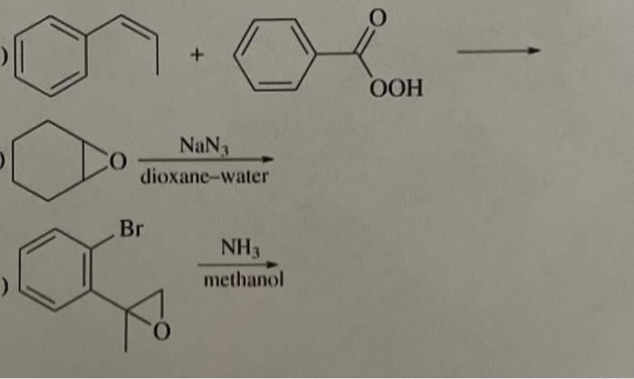Solved dioxane-water NaN3 methanol NH3CHCl3 HCl 2. | Chegg.com