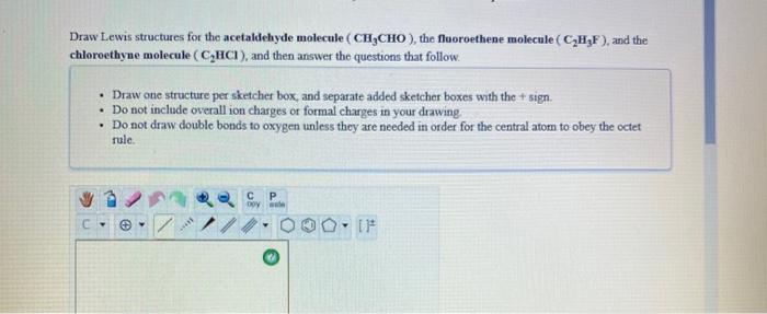 Solved Draw Lewis structures for the acetaldehyde molecule | Chegg.com