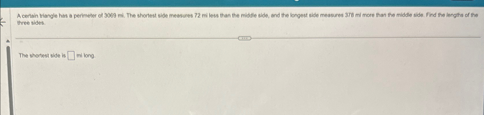 Solved A certain triangle has a perimeter of 3069mi. ﻿The | Chegg.com