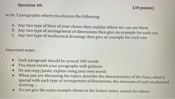 Solved Question 10: (30 points) write 3 paragraphs where you | Chegg.com
