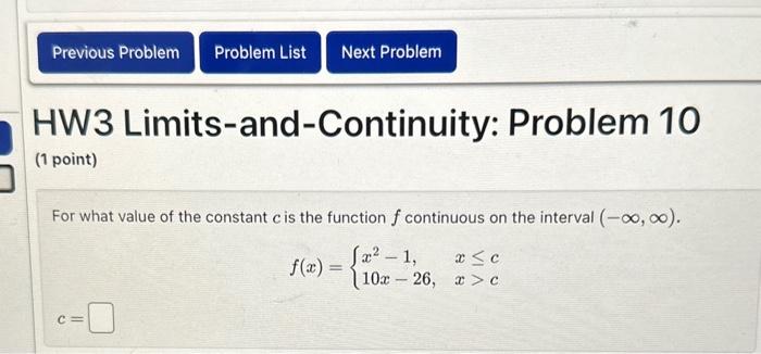 Solved HW3 Limits-and-Continuity: Problem 10 (1 point) For | Chegg.com