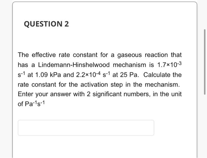 Solved The effective rate constant for a gaseous reaction | Chegg.com