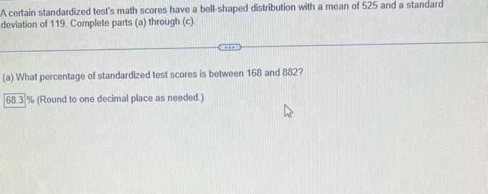 Solved A certain standardized test's math scores have a | Chegg.com