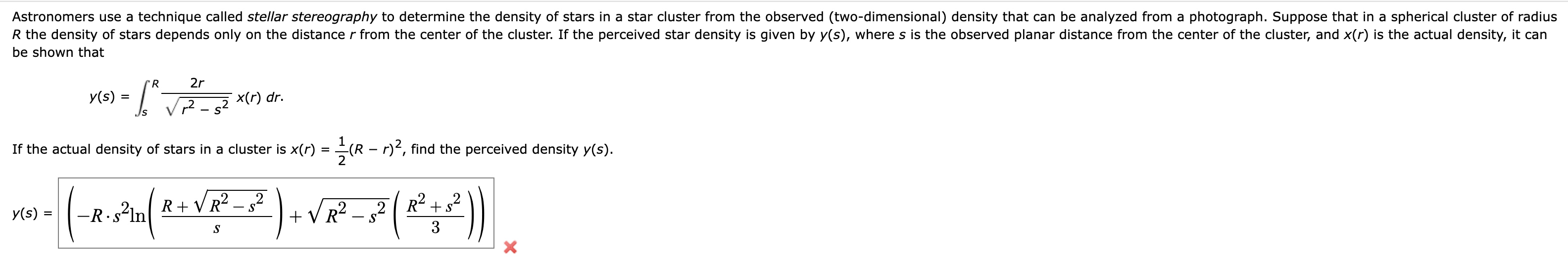 Solved be shown thaty(s)=∫sR2rr2-s22x(r)dr.If the actual | Chegg.com