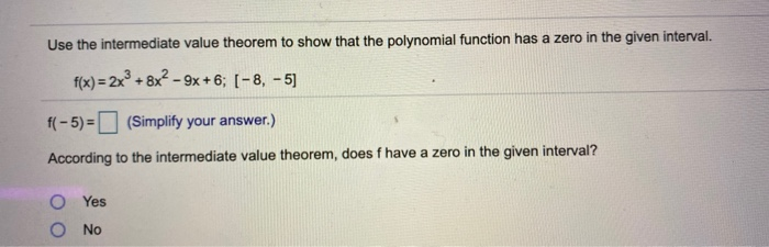 Solved 1 Use the intermediate value theorem to show that the | Chegg.com