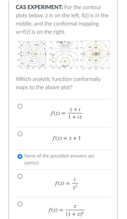 Solved CAS EXPERIMENT: For the contour plots below, z is on | Chegg.com