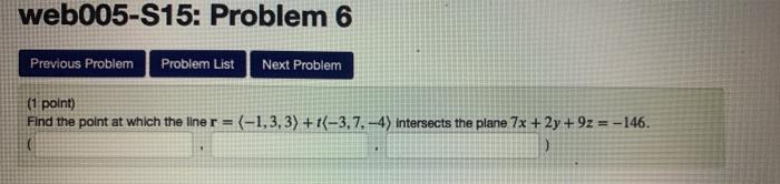 Solved web005-S15: Problem 6 Previous Problem Problem List | Chegg.com