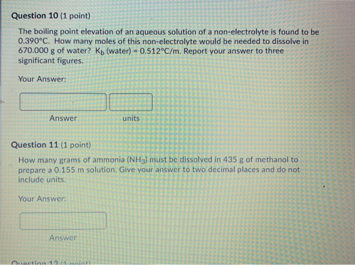 Solved Question 10 (1 point) The boiling point elevation of | Chegg.com
