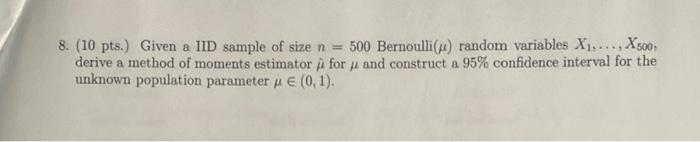Solved 8. (10 pts.) Given a IID sample of size | Chegg.com