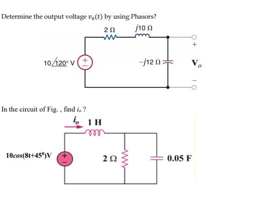 Solved Determine the output voltage vo(t) by using Phasors? | Chegg.com