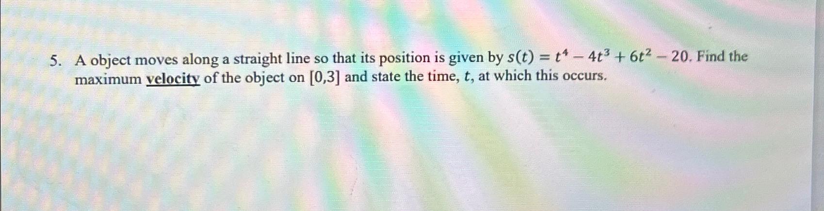 Solved A object moves along a straight line so that its | Chegg.com