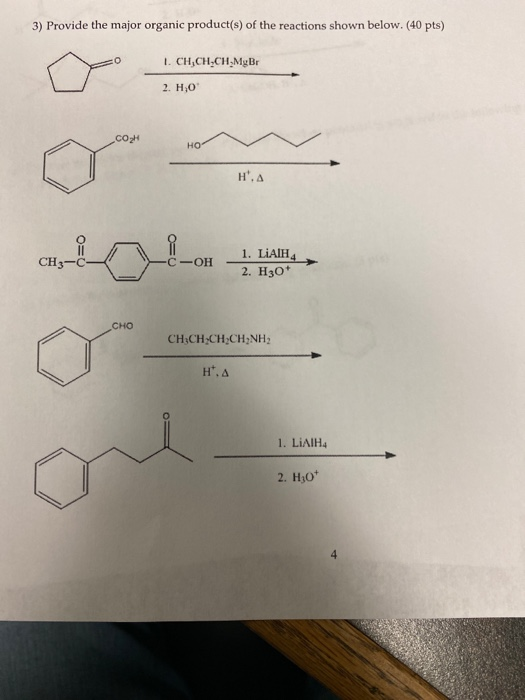 Solved 3) Provide the major organic product(s) of the | Chegg.com