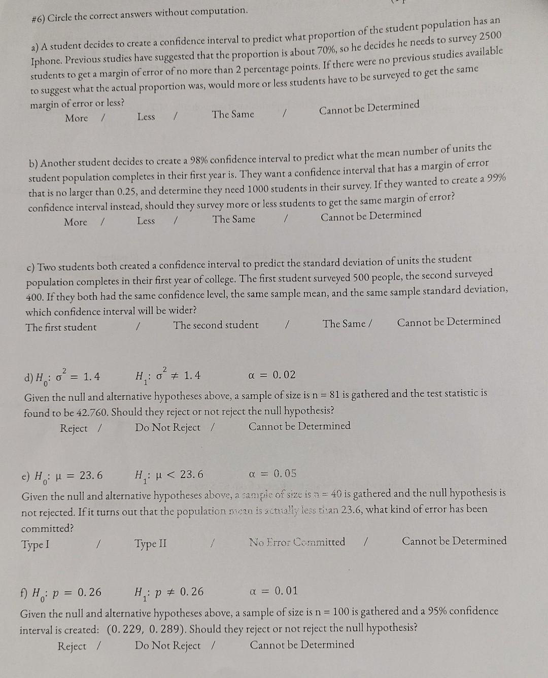 Solved \#6) Circle the correct answers without computation. | Chegg.com