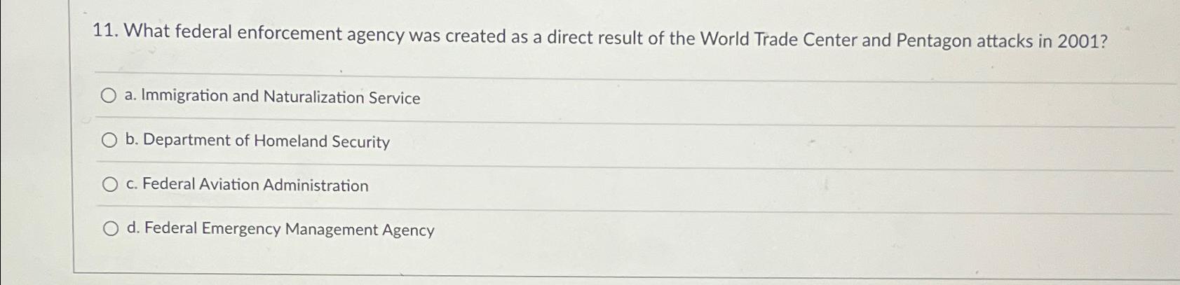 Solved What federal enforcement agency was created as a | Chegg.com