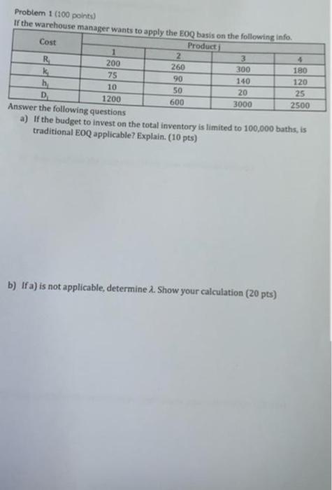 Solved Problem 1 (100 points) If the warehouse manager wante | Chegg.com