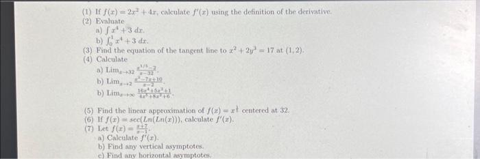 (1) If f(x)=2x2+4x, calculate f′(x) using the | Chegg.com