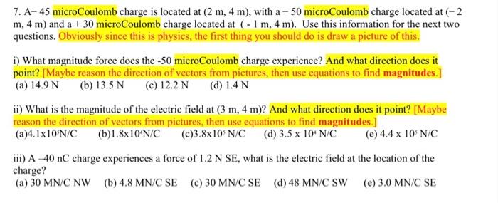 Solved 7. A- 45 microCoulomb charge is located at (2 m,4 m), | Chegg.com