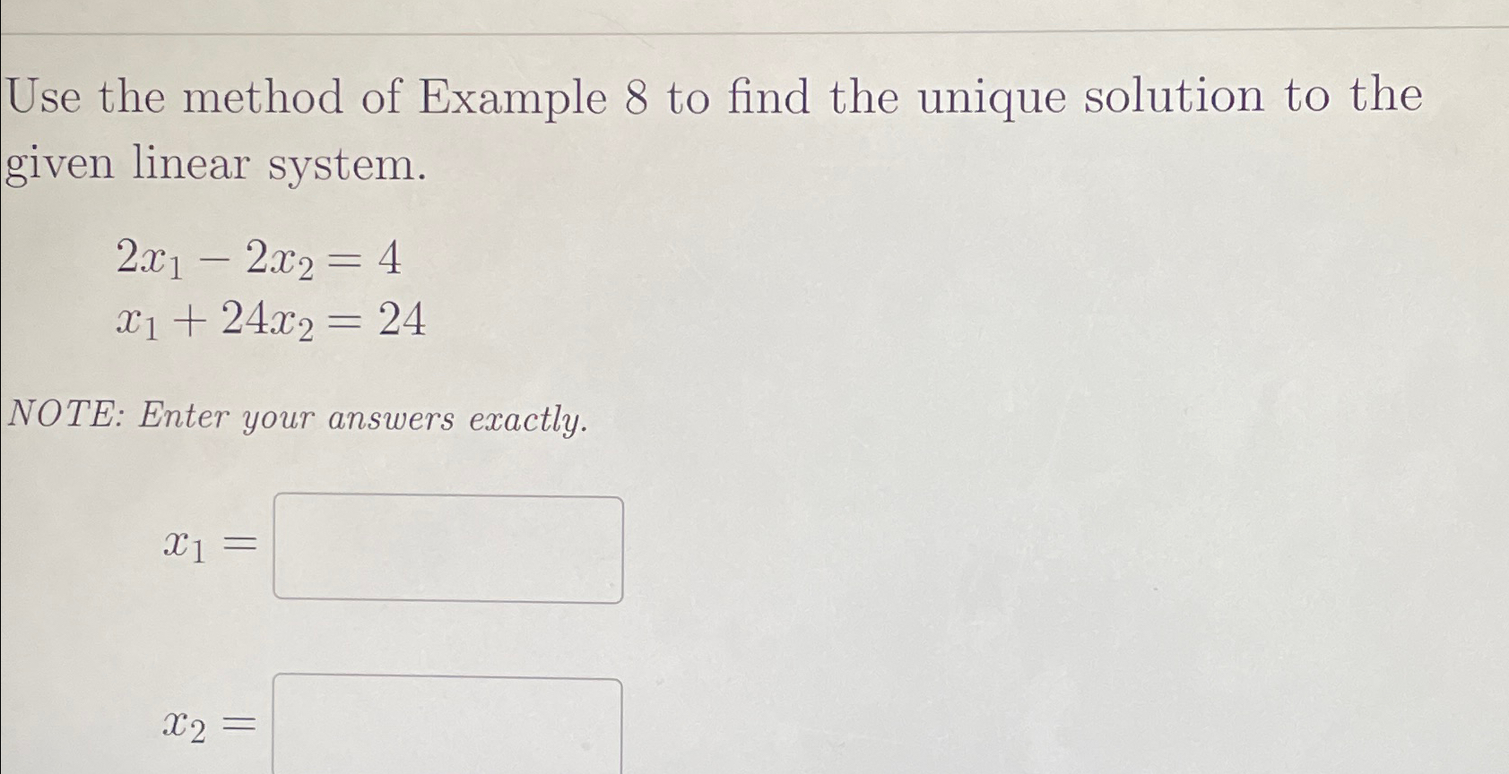 Solved Use the method of Example 8 ﻿to find the unique | Chegg.com