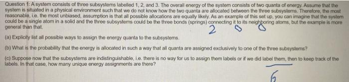 Solved Question 1: A system consists of three subsystems | Chegg.com