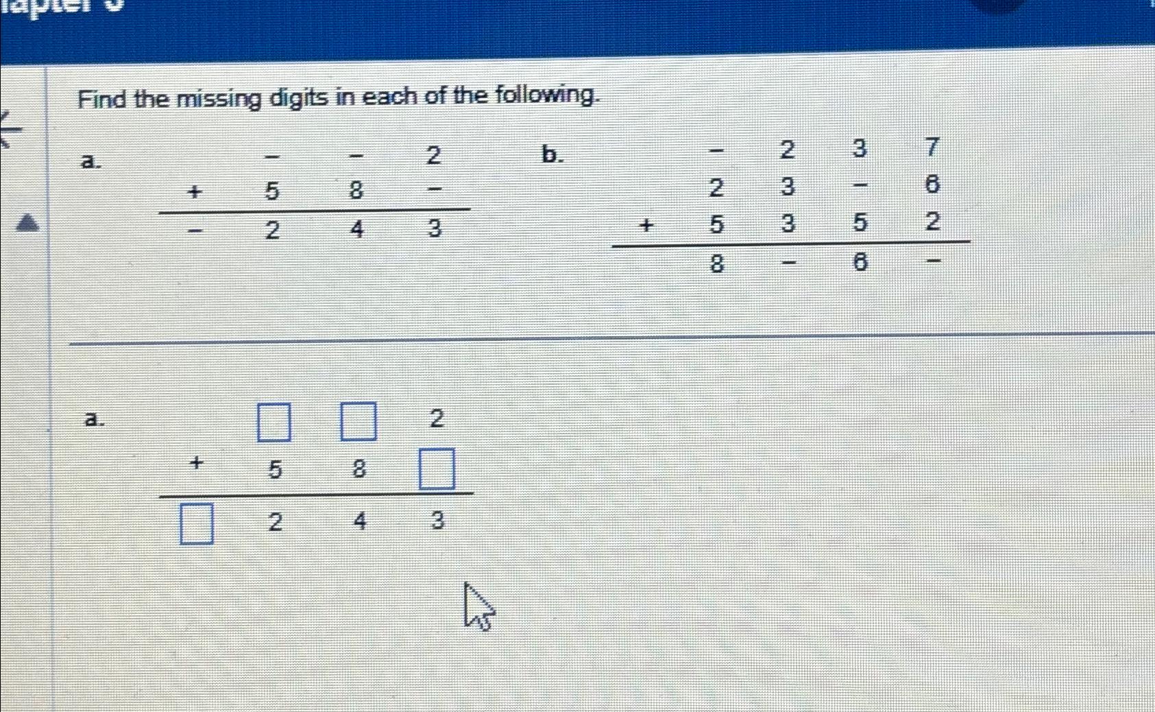 Solved Find the missing digits in each of the | Chegg.com