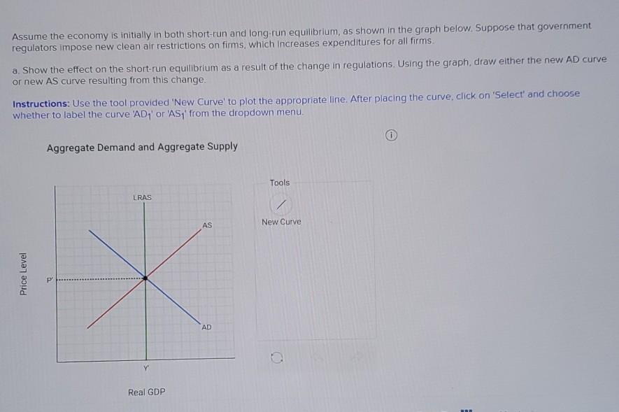 Solved Assume the economy is initially in both short-run and | Chegg.com