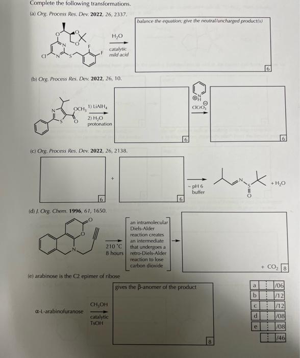 Solved Complete the following transformations. (a) Org. | Chegg.com