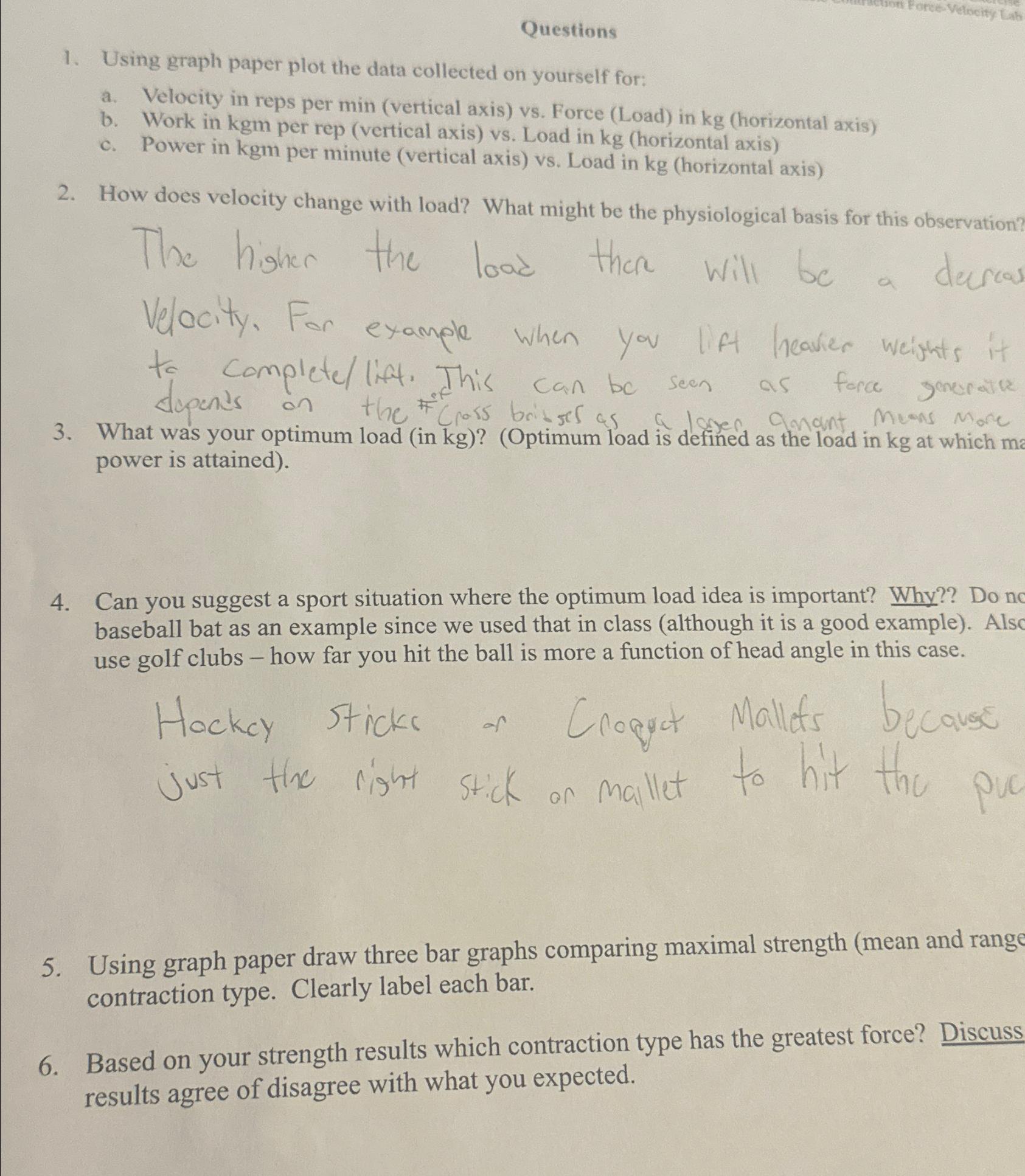 Solved QuestionsUsing graph paper plot the data collected on | Chegg.com