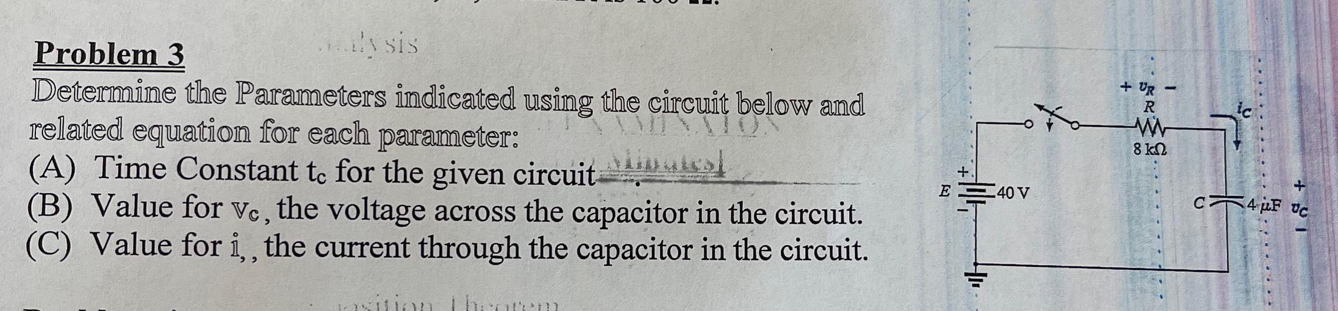 Solved Problem 3Determine the Parameters indicated using the | Chegg.com
