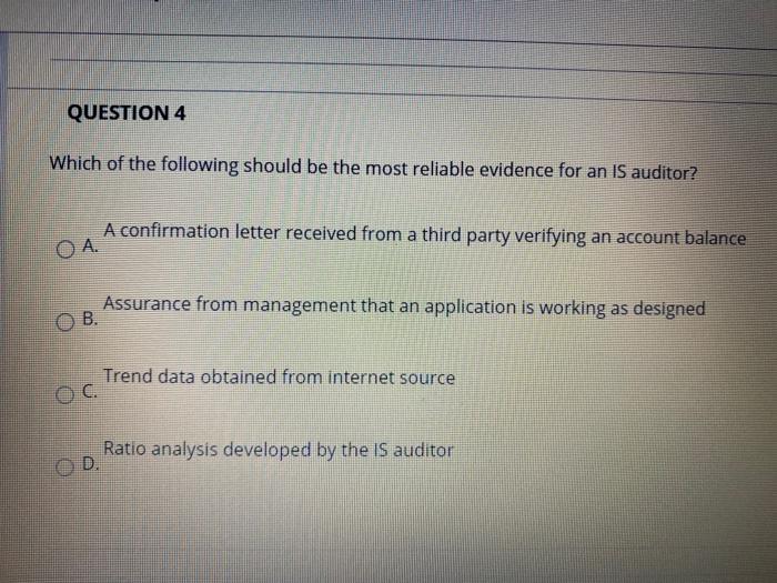 Solved QUESTION 3 The approach an IS auditor should use to | Chegg.com