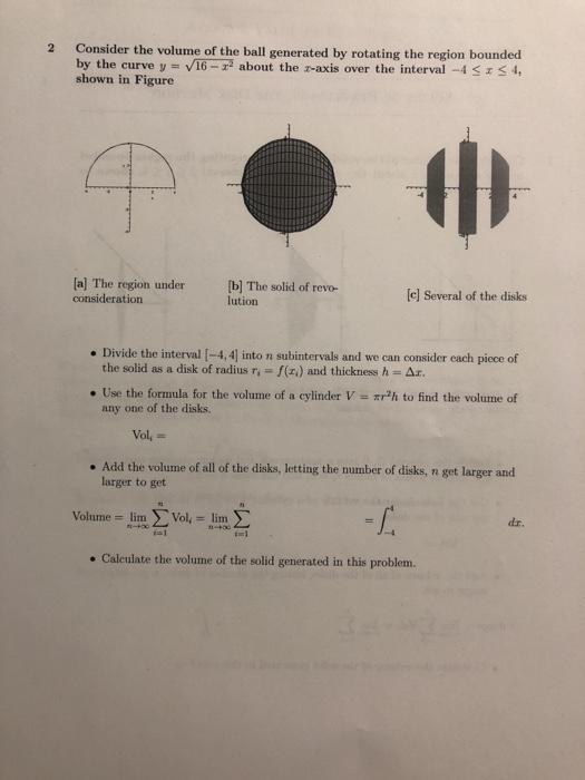 Solved 2 Consider the volume of the ball generated by | Chegg.com