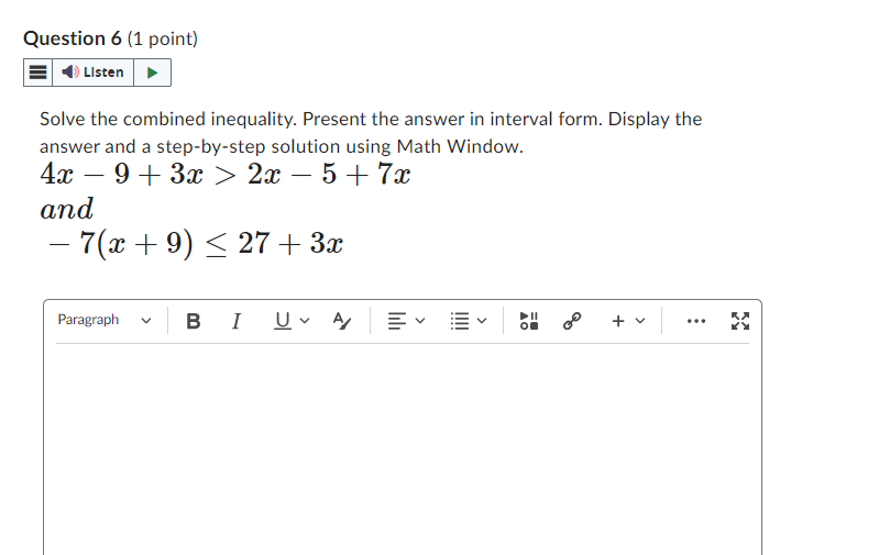 Solved Question 6 (1 ﻿point)1Solve the combined inequality. | Chegg.com