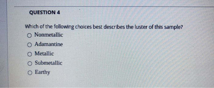 Solved Data Collection 1. Study the visible characteristics | Chegg.com