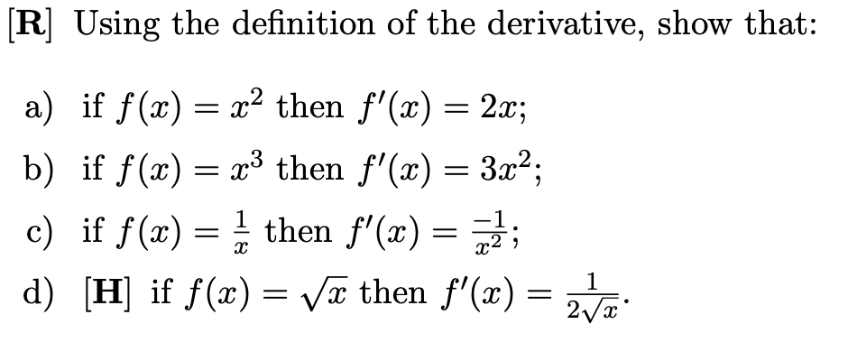 Solved [R] ﻿Using the definition of the derivative, show | Chegg.com