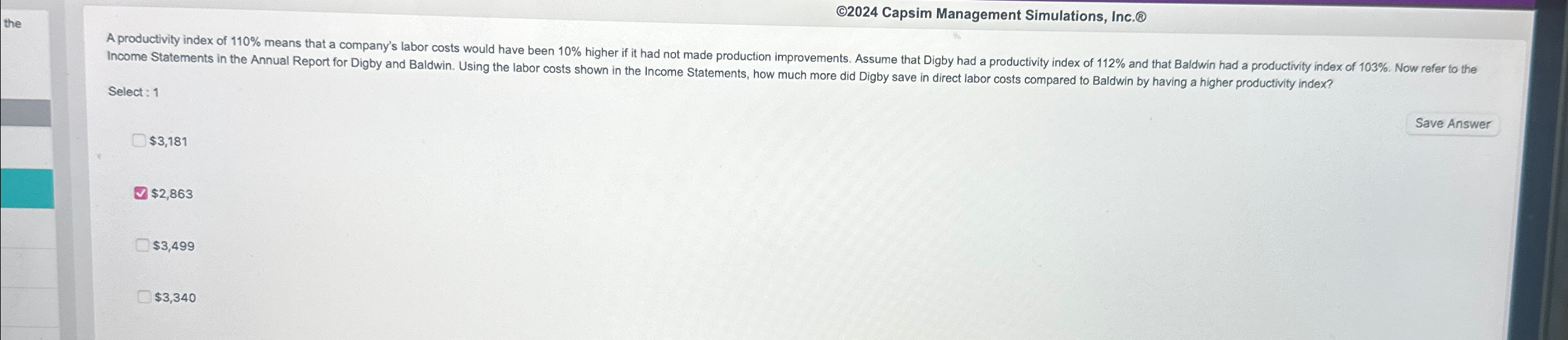 Solved ⑳24 ﻿Capsim Management Simulations, Inc.(8)theIncome | Chegg.com