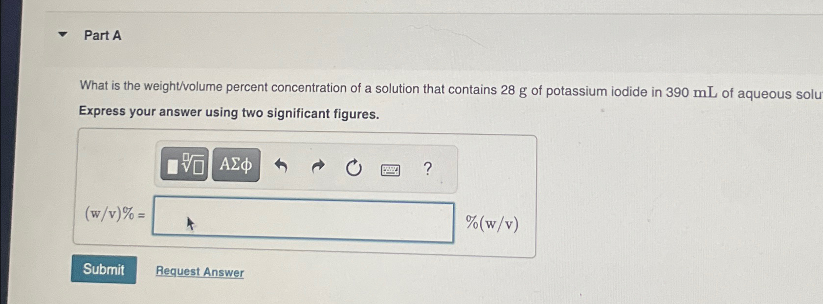 Solved Part AWhat is the weight/volume percent concentration | Chegg.com
