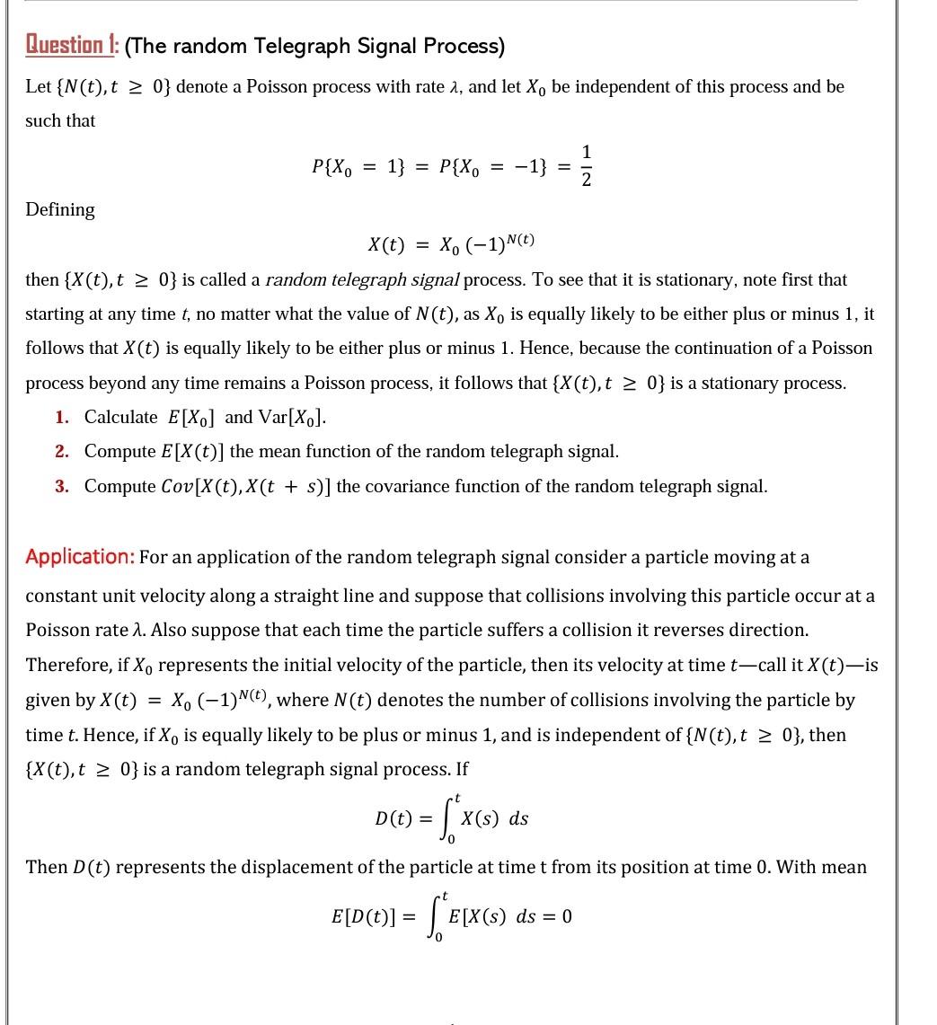 Solved Question 1: (The random Telegraph Signal Process) Let | Chegg.com