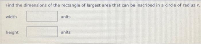 Solved Find the dimensions of the rectangle of largest area | Chegg.com
