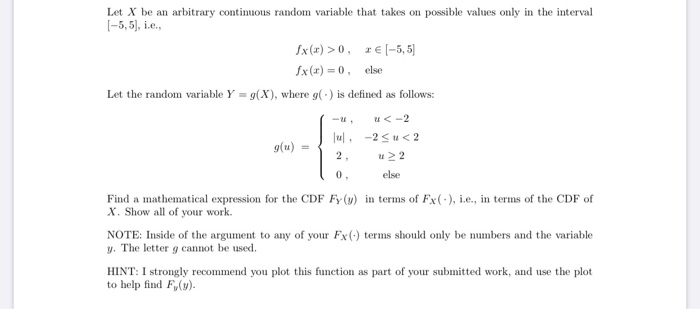 Solved Let X be an arbitrary continuous random variable that | Chegg.com