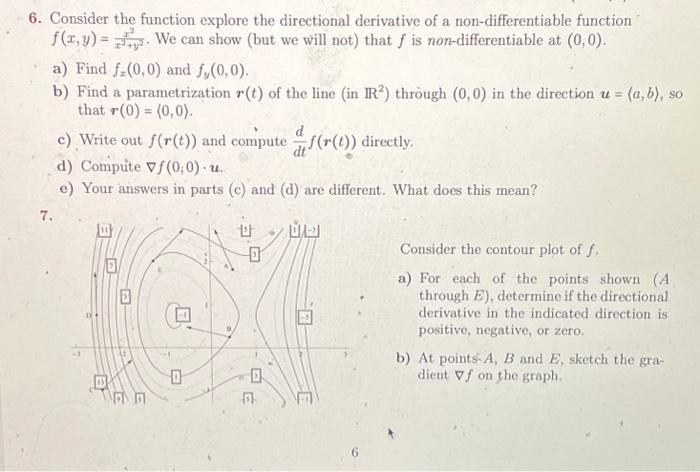 Solved 6. Consider the function explore the directional | Chegg.com