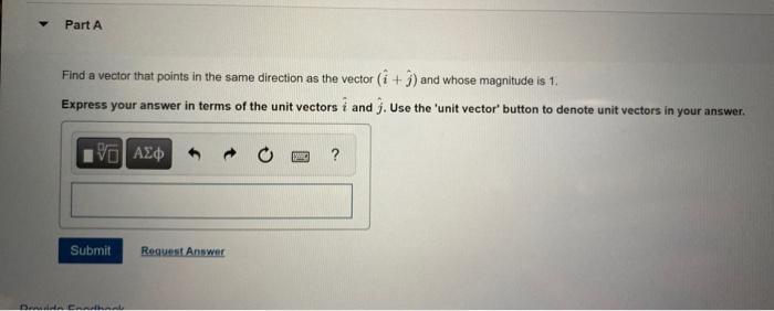 Solved Find A Vector That Points In The Same Direction As